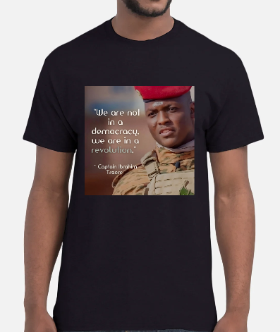 Black T-Shirt- Revolutionary Quote: Ibrahim Traore – The Nubian Root